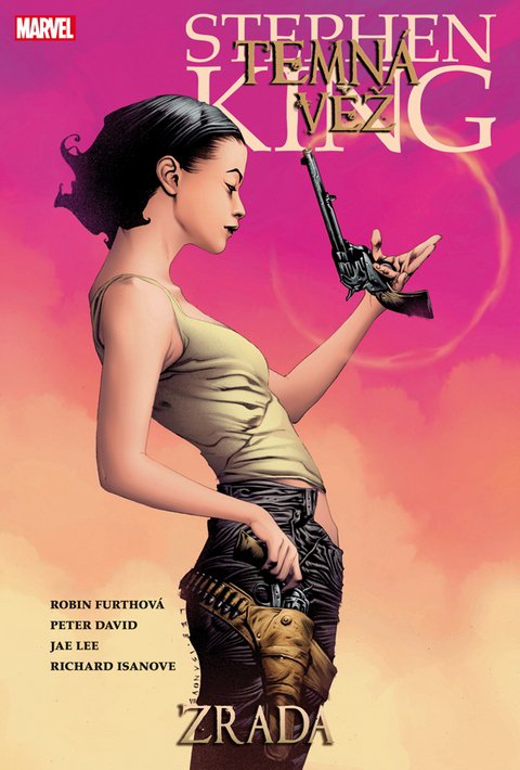 Temná věž 3: Zrada - Stephen King, Peter David, Robin Furth od 266 Kč ...