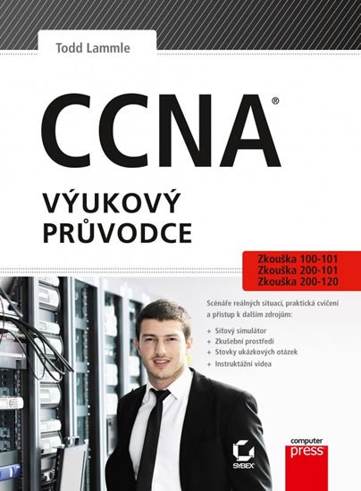 CCNA Výukový průvodce - Todd Lammle - Zbozi.cz