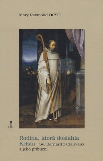 Rodina, ktorá dosiahla Krista - Mary Raymond od 307 Kč - Zbozi.cz