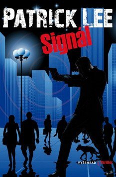 Signál - Patrick Lee - Zbozi.cz