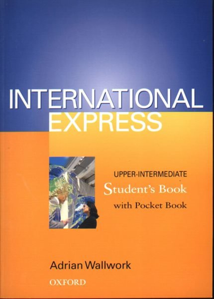 International Express upper-intermediate Students Book - Adrian Wallwork od 432 Kč - Zbozi.cz