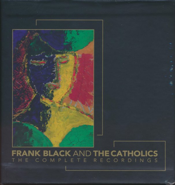 The Complete Recordings - Frank Black and The Catholics [CD] - Zbozi.cz