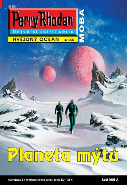 Perry Rhodan 005: Planeta mýtů - Claudia Kern - Zbozi.cz