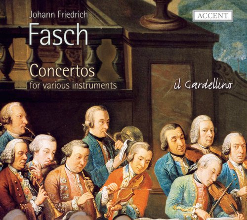 Johann Friedrich Fasch: Concertos for Various Instruments - Il ...