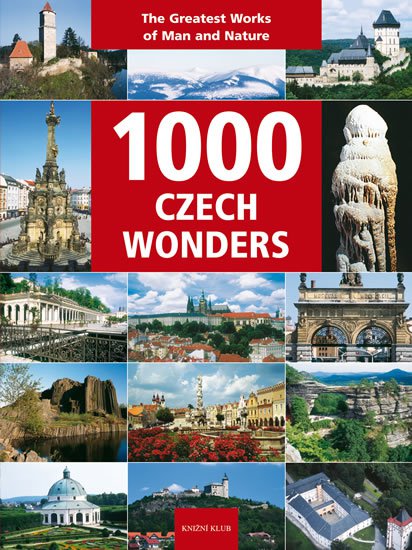 1000 Czech Wonders - Vladimír Soukup, Petr David, Zdeněk Thoma (EN ...