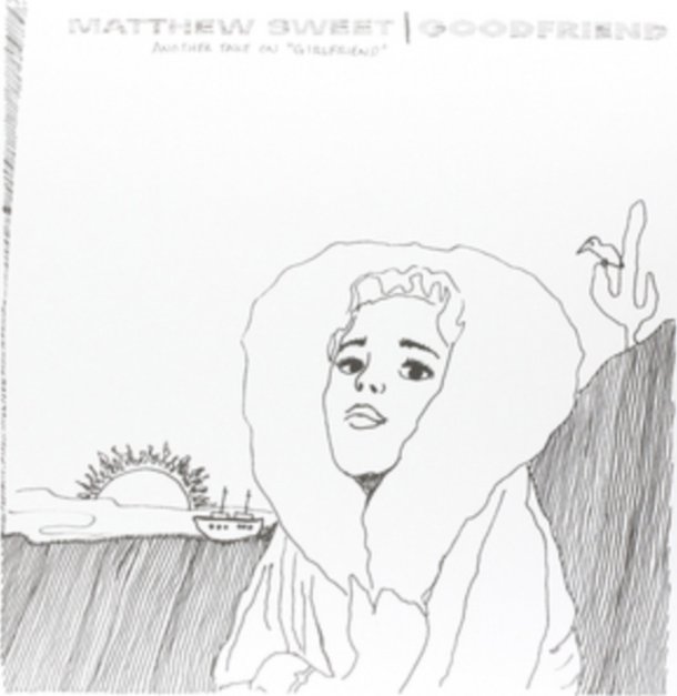 Goodfriend - Matthew Sweet [2LP] od 649 Kč - Zbozi.cz