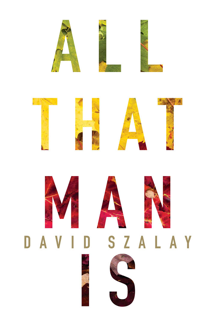 All That Man is - David Szalay (EN) od 209 Kč - Zbozi.cz