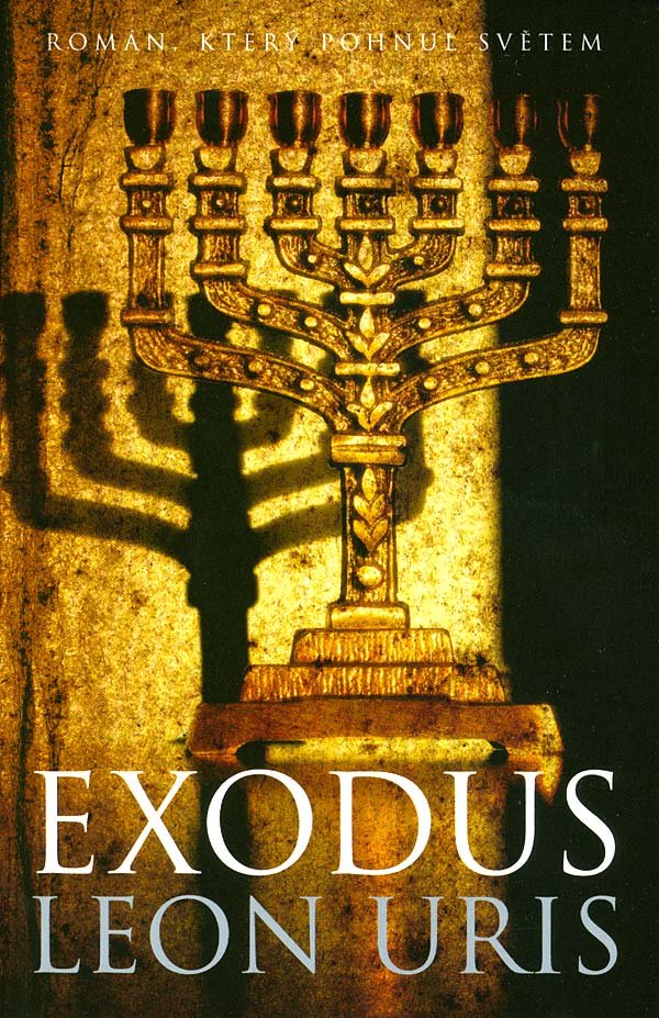 Exodus - Leon Uris (2009, brožovaná) - Zbozi.cz
