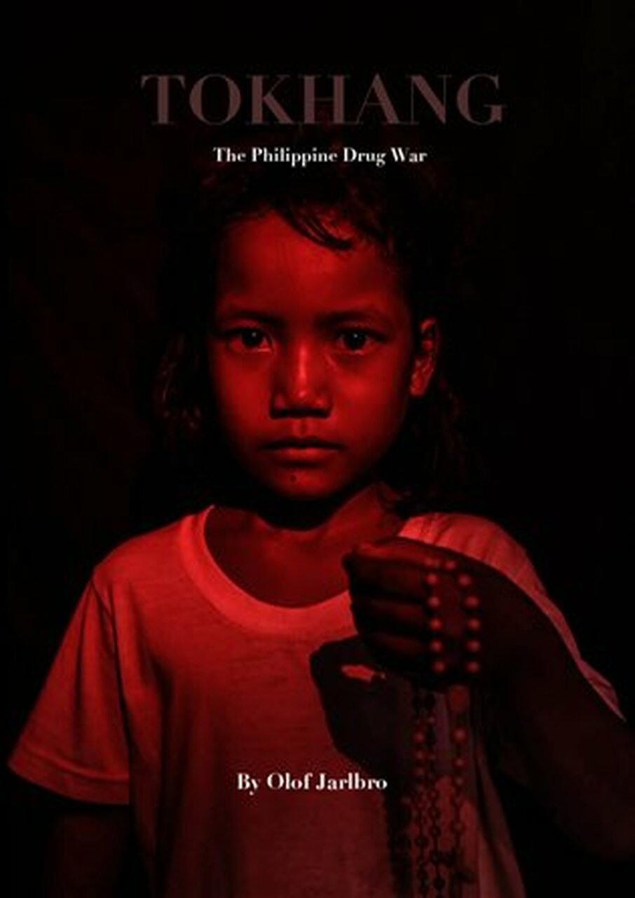 Tokhang: The Philippine Drug War - Olof Jalbro [EN] (2021, pevná) od ...