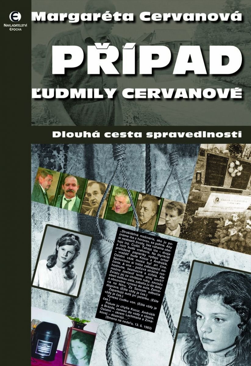 Případ Ľudmily Cervanové: Dlouhá cesta spravedlnosti - Margaréta ...