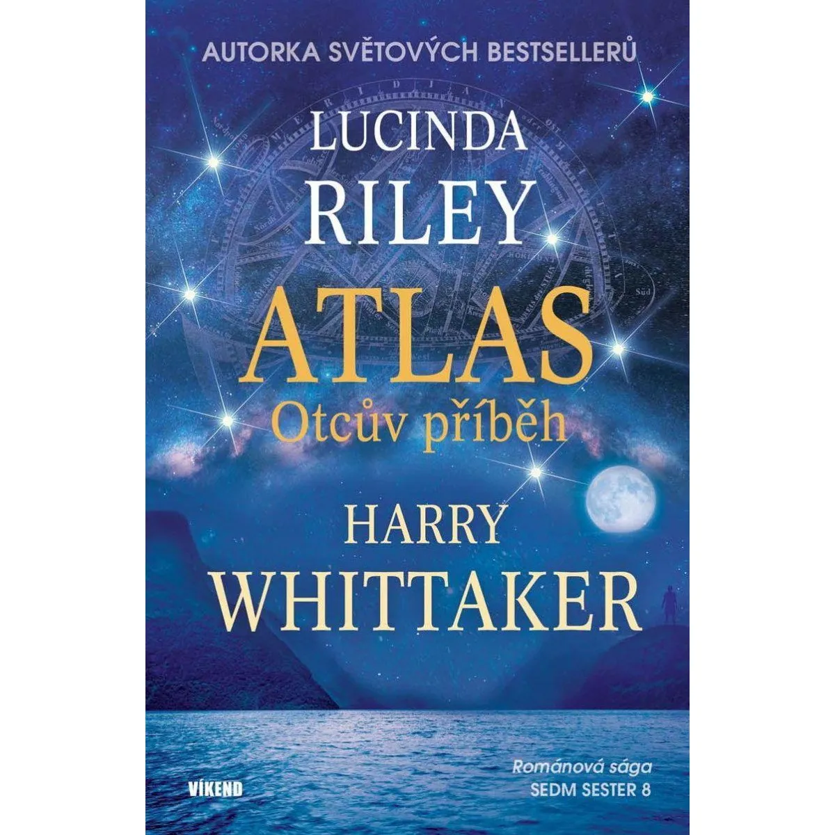 Foto Atlas: Otcův příběh - Lucinda Riley, Harry Whittaker (2023, pevná ...