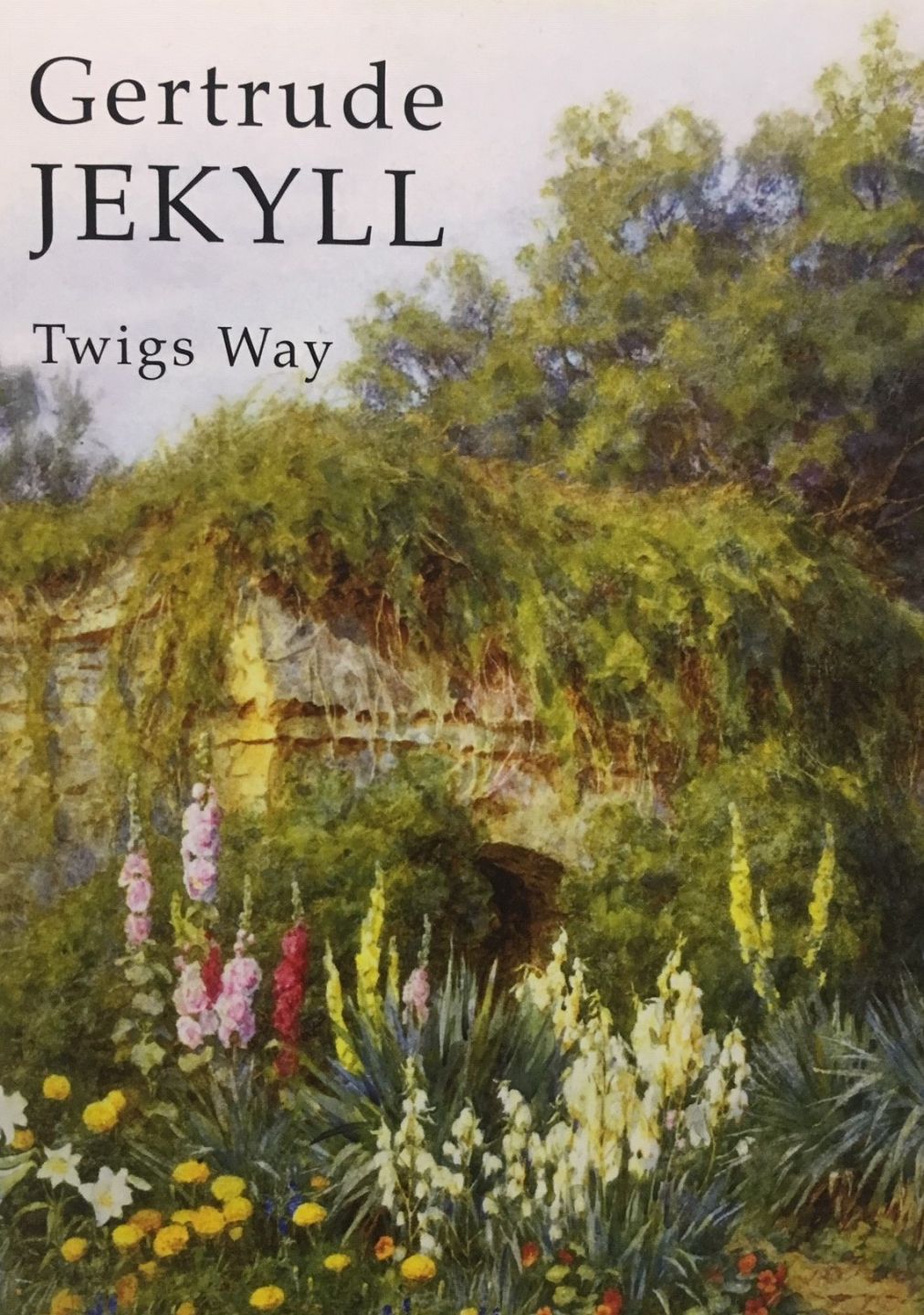 Gertrude Jekyll - Twigs Way [EN] (2012, brožovaná) od 207 Kč - Zbozi.cz