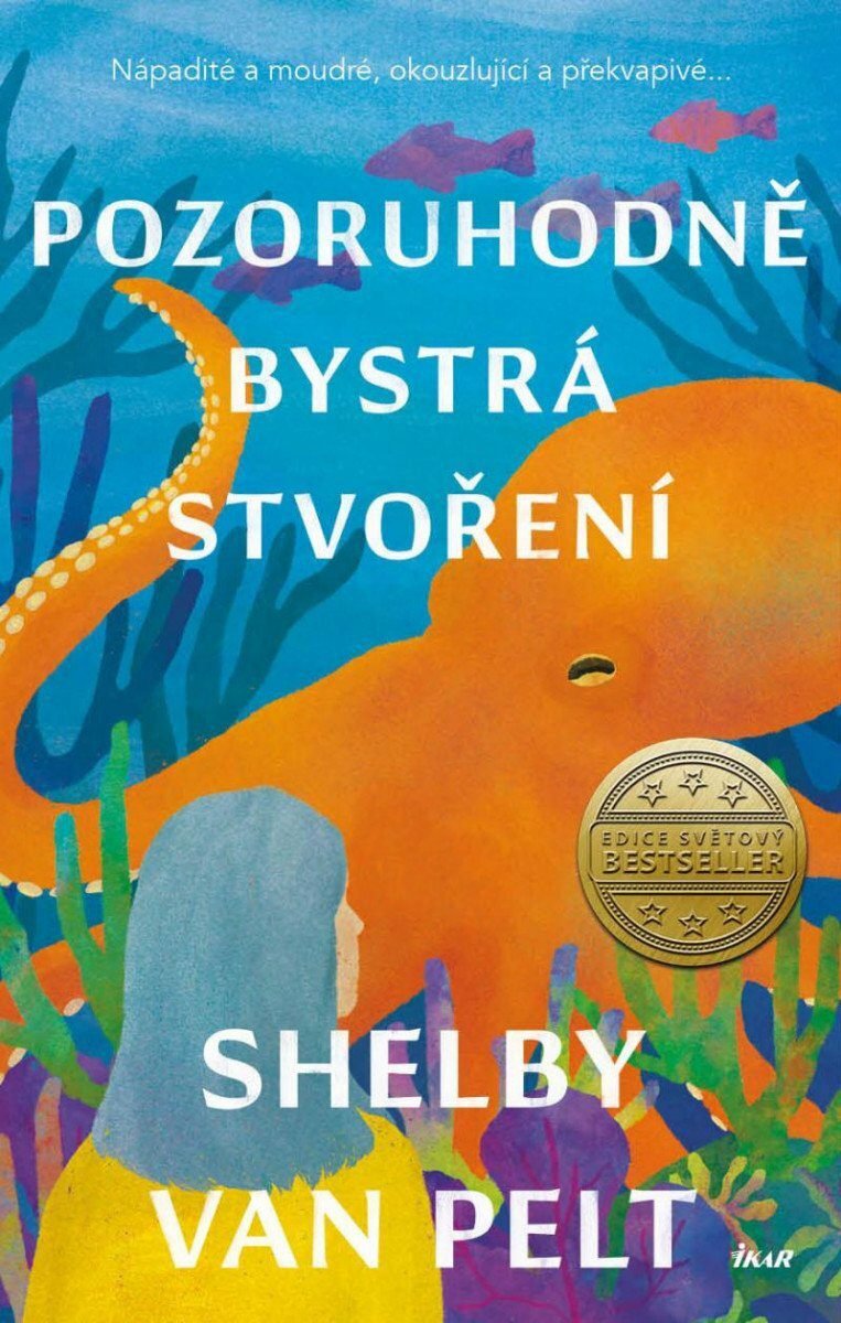Pozoruhodně bystrá stvoření - Shelby Van Pelt (2023, pevná) od 79 Kč ...