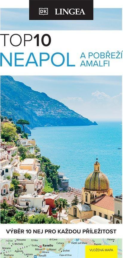 Recenze Top 10: Neapol a pobřeží Almafi - LINGEA (2024, brožovaná) - Zbozi.cz