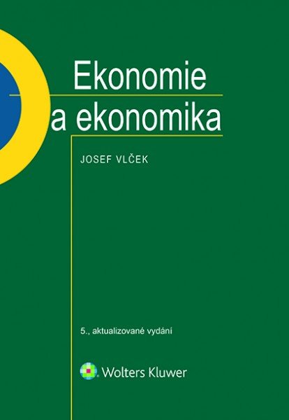 Ekonomie a ekonomika: Josef Vlček (2016, pevná) od 639 Kč - Zbozi.cz
