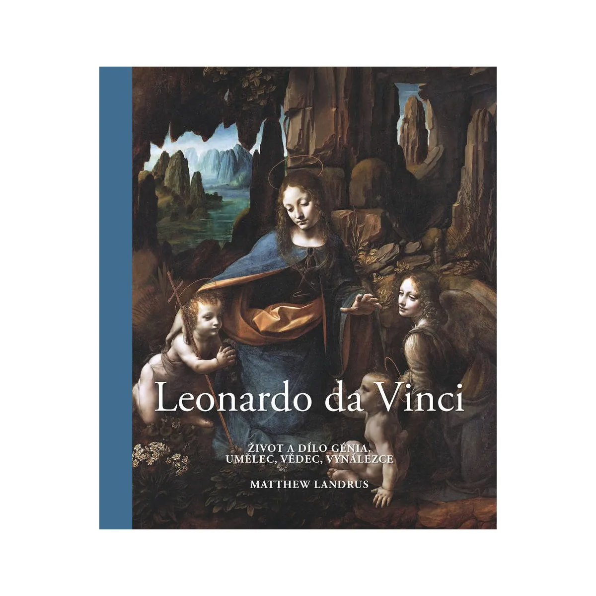 Foto Literární biografie Leonardo da Vinci: Život a dílo génia, umělec ...