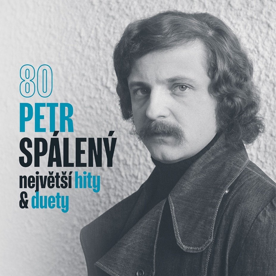 80: Největší hity & duety - Petr Spálený [CD] od 249 Kč - Zbozi.cz