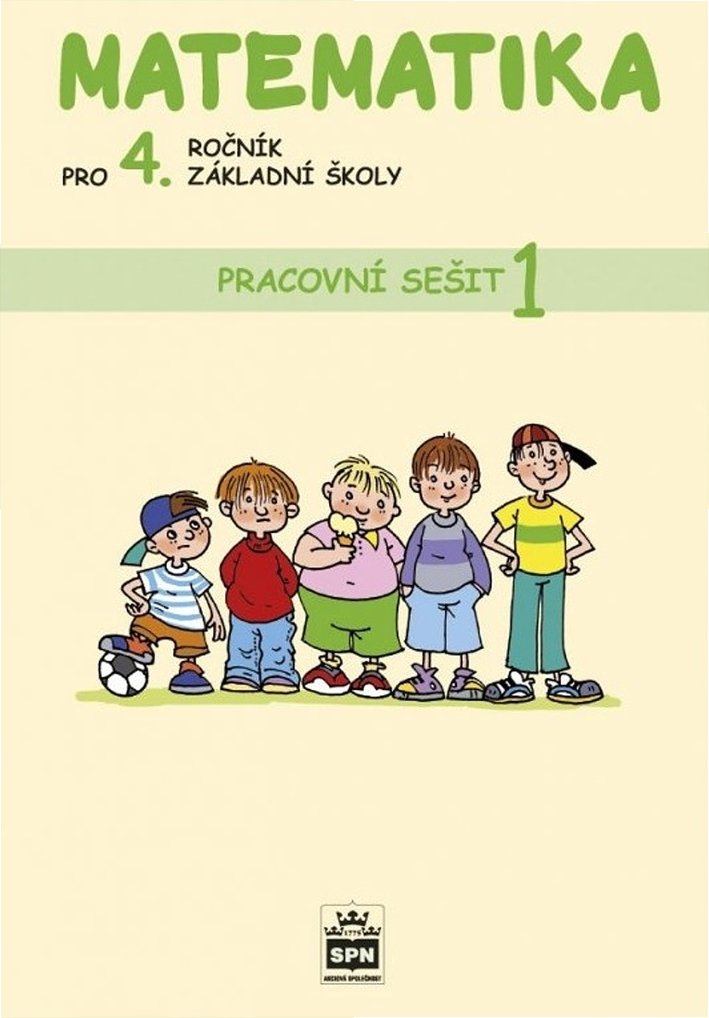 Matematika pro 4. ročník základní školy: Pracovní sešit 1 - Jan ...