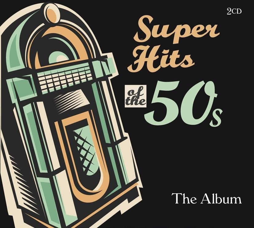 Super Hits of the 50's - Various [2CD] od 177 Kč - Zbozi.cz