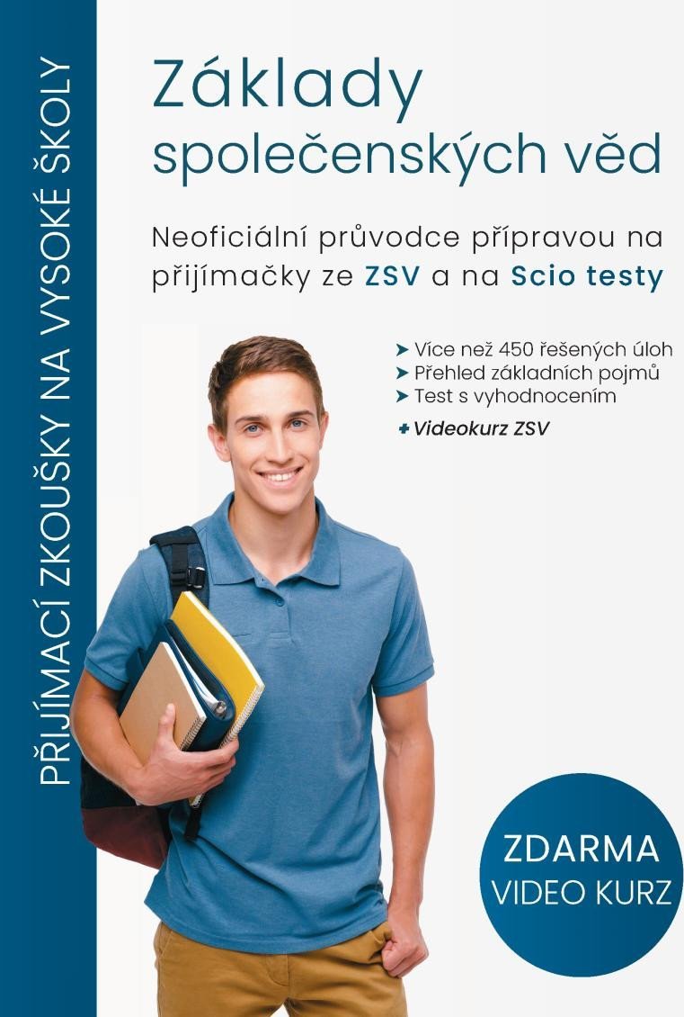 Základy společenských věd: Neoficiální průvodce přípravou na přijímačky ...