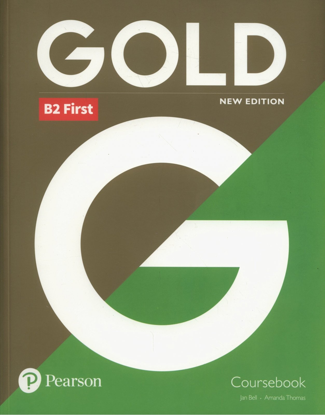 Gold: B2 First: Coursebook - Jan Bell, Amanda Thomas (2018, brožovaná ...