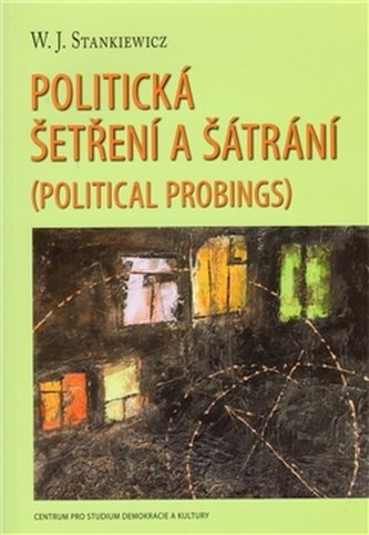 Politická šetření a šátrání - W. J. Stankiewicz [CS/EN] (2011 ...
