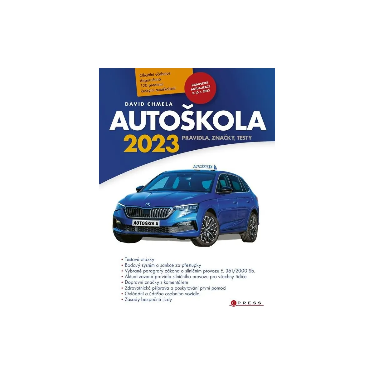 Foto Autoškola 2023 - Pravidla, značky, testy - David Chmela (2023 ...