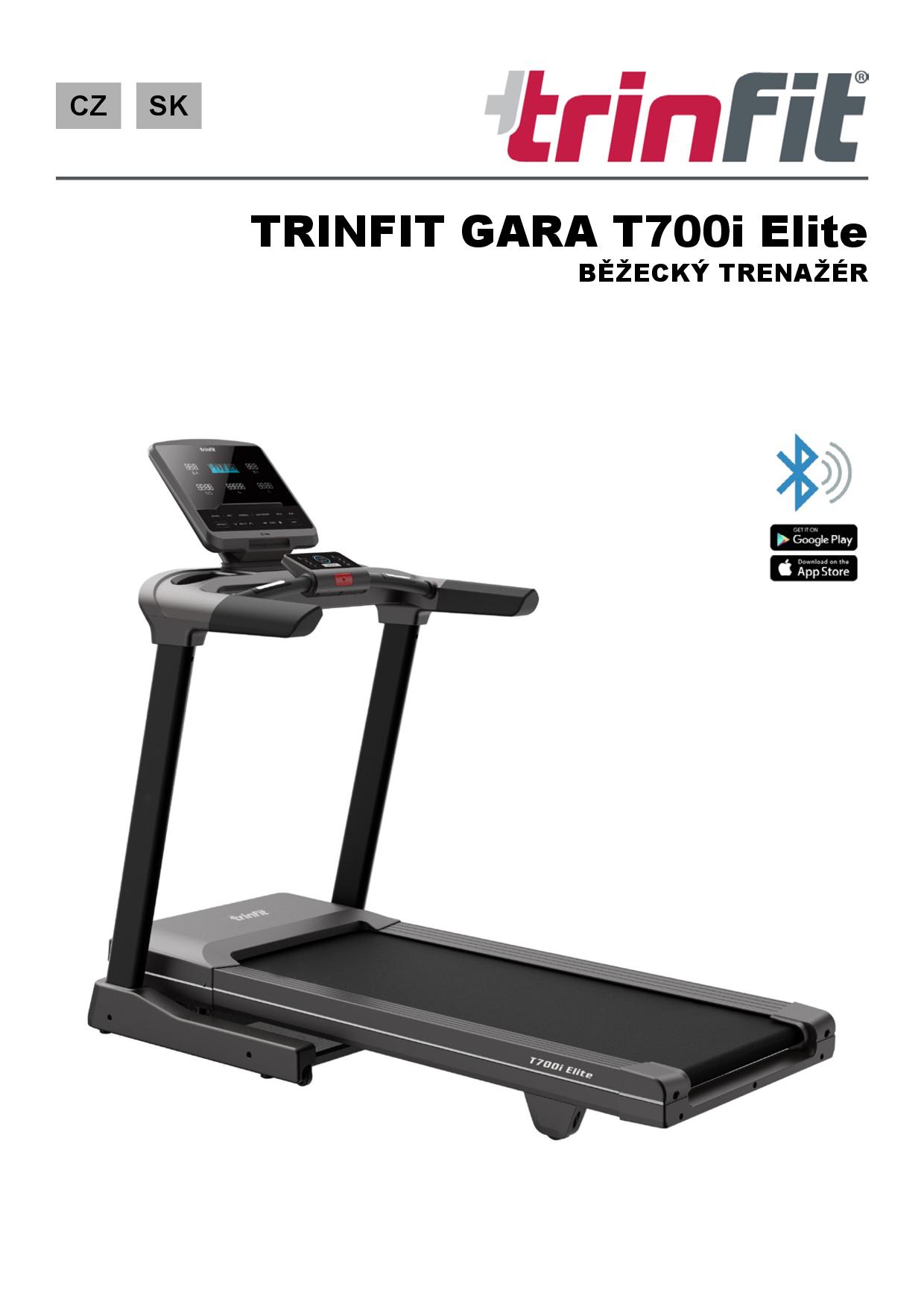 Uživatelský návod Trinfit Gara T700i Elite - Zbozi.cz