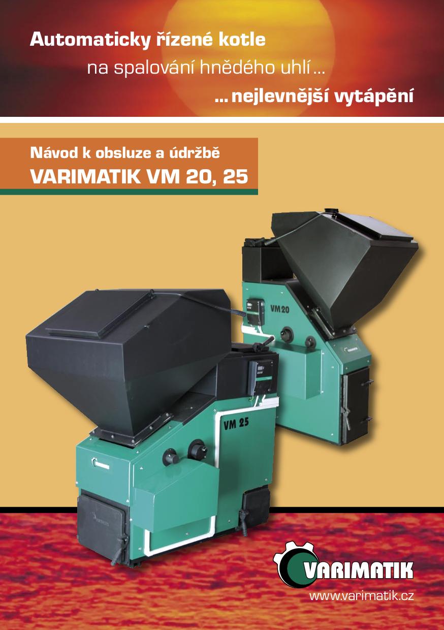 Návod k obsluze a údržbě Varimatik VM 25 pravý - Zbozi.cz