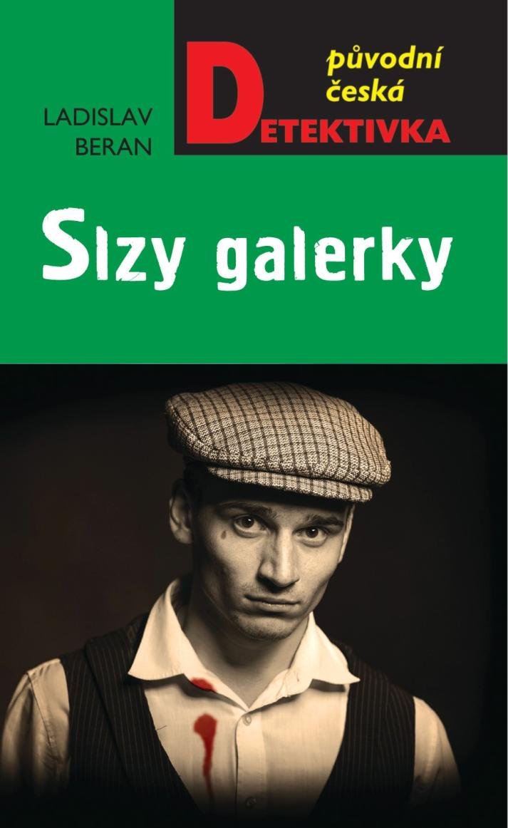 Slzy galerky - Ladislav Beran (2021, pevná) od 199 Kč - Zbozi.cz