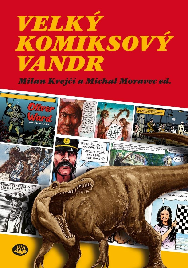 Recenze Velký Komiksový Vandr Milan Krejčí Michal Moravec 2021