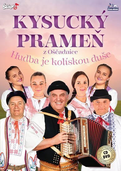 Hudba je kolískou duše - Kysucký prameň z Oščadnice [CD + DVD] od 298 ...