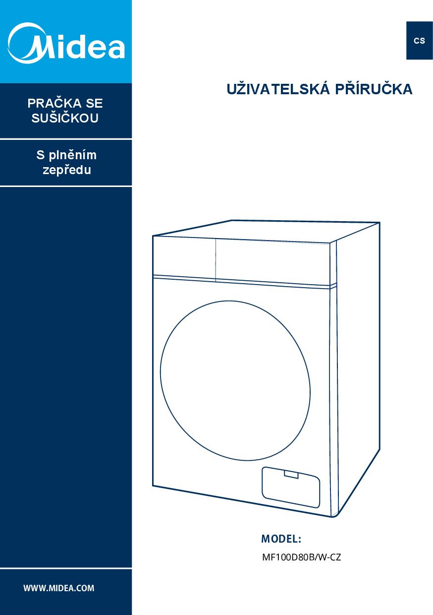 Uživatelská příručka Midea MF100D80B/W-CZ - Zbozi.cz
