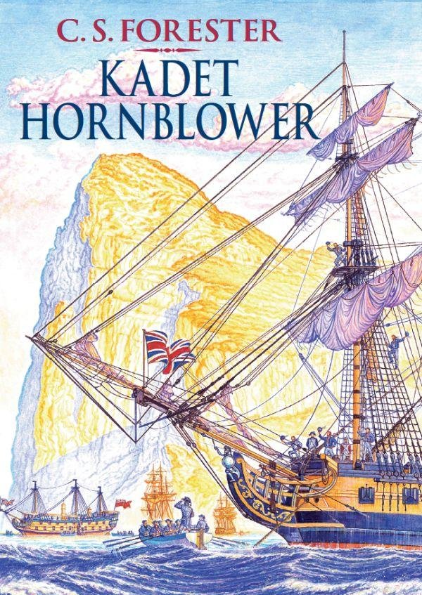 Kadet Hornblower - Cecil Scott Forester (2021, brožovaná) od 278 Kč ...