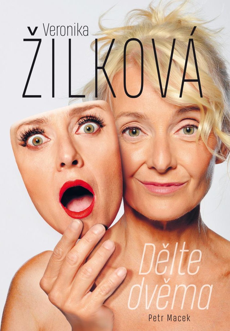 Veronika Žilková: Dělte dvěma - Petr Macek (2021, pevná) od 294 Kč ...
