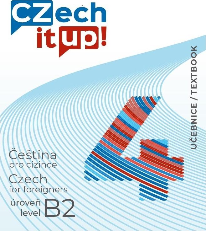 Czech it UP! 4 - Darina Hradilová a kol. (2021, brožovaná) od 474 Kč - Zbozi.cz