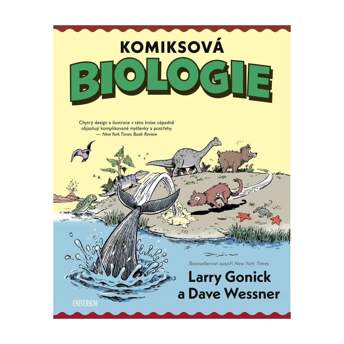 Foto Komiks pro dospělé Komiksová biologie - Larry Gonick, Dave Wessner ...