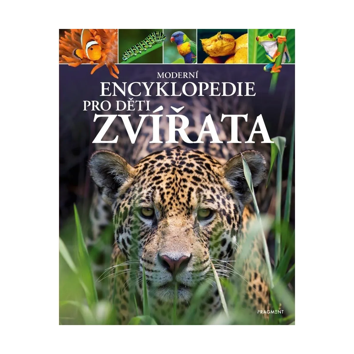 Foto Encyklopedie Moderní encyklopedie pro děti: Zvířata - Meriel Lland ...