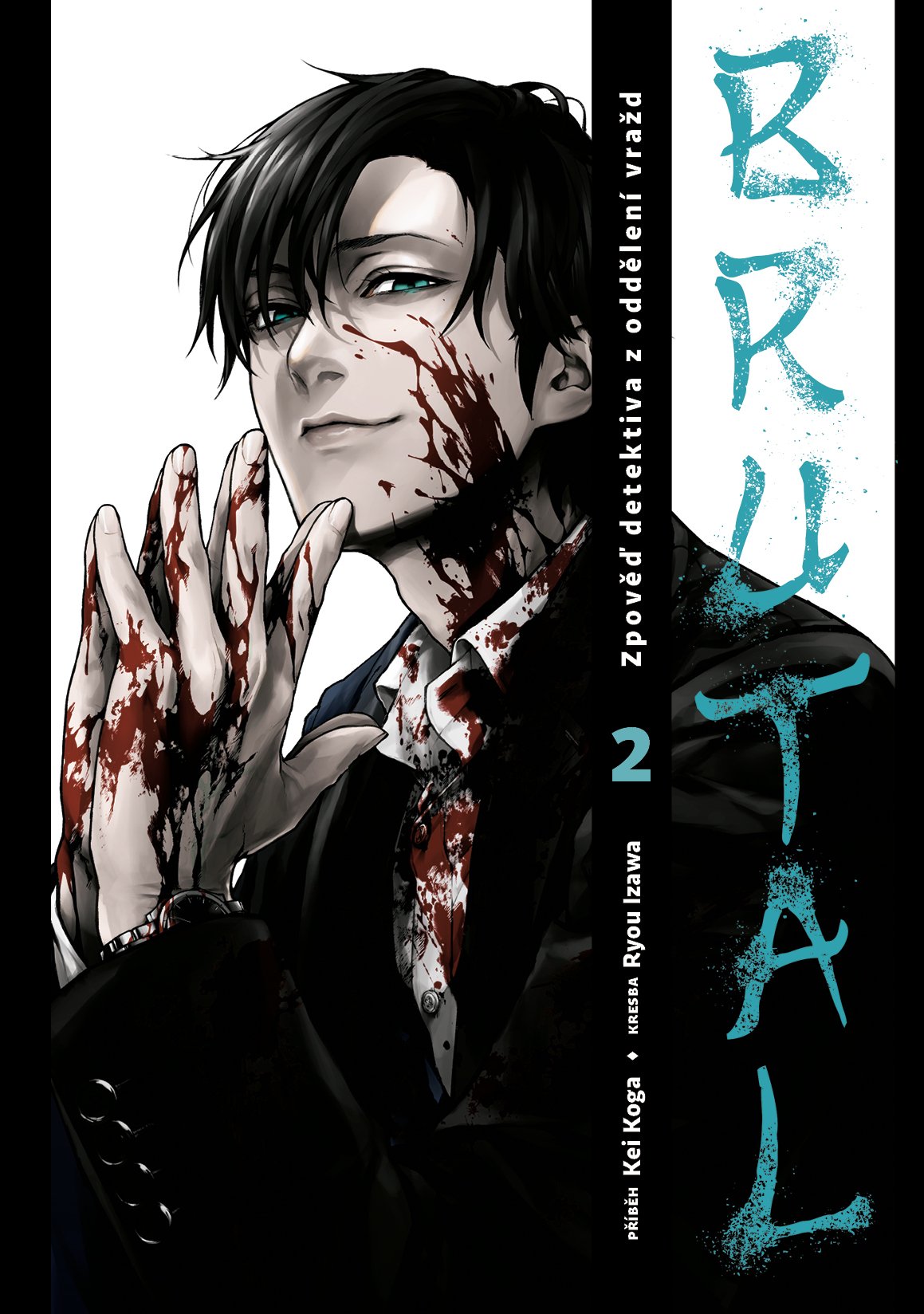 Brutal 2: Zpověď detektiva z oddělení vražd - Kei Koga (2023, brožovaná) od 189 Kč - Zbozi.cz