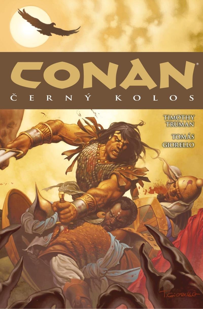 Conan 8: Černý kolos - Timothy Truman (2021, pevná) od 506 Kč - Zbozi.cz
