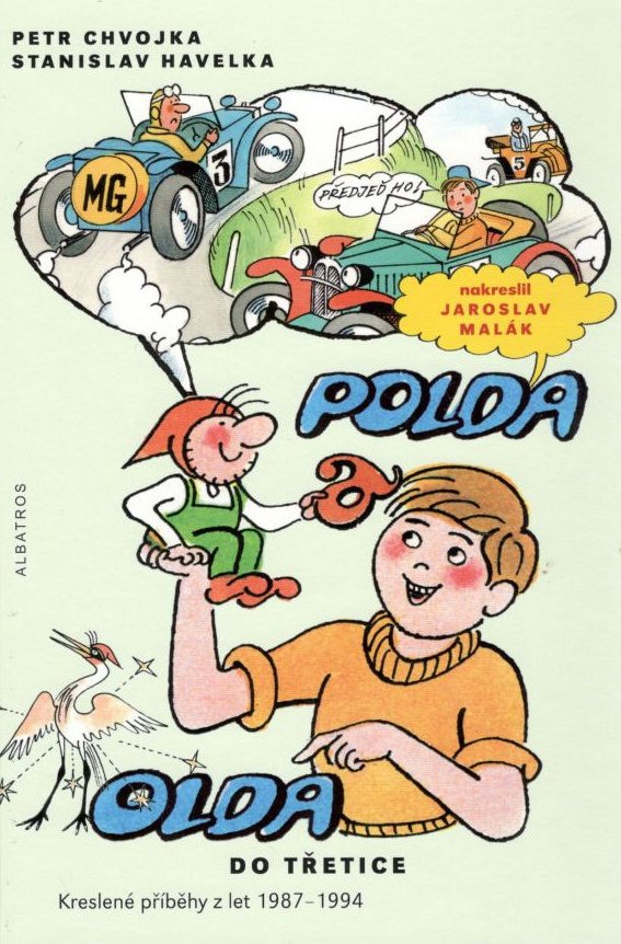 Polda a Olda: Kniha 3 - Stanislav Havelka, Petr Chvojka (2017, pevná ...