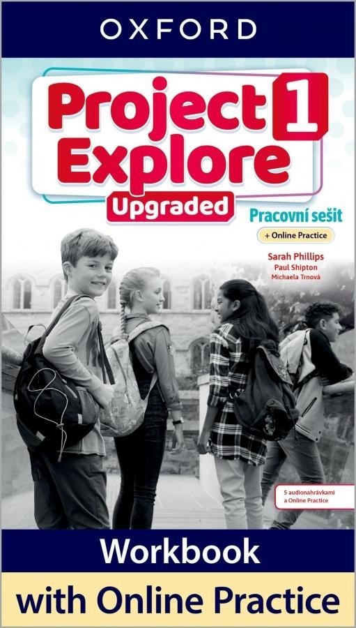 Project Explore: Upgraded Edition 1: Workbook with Online Practice ...