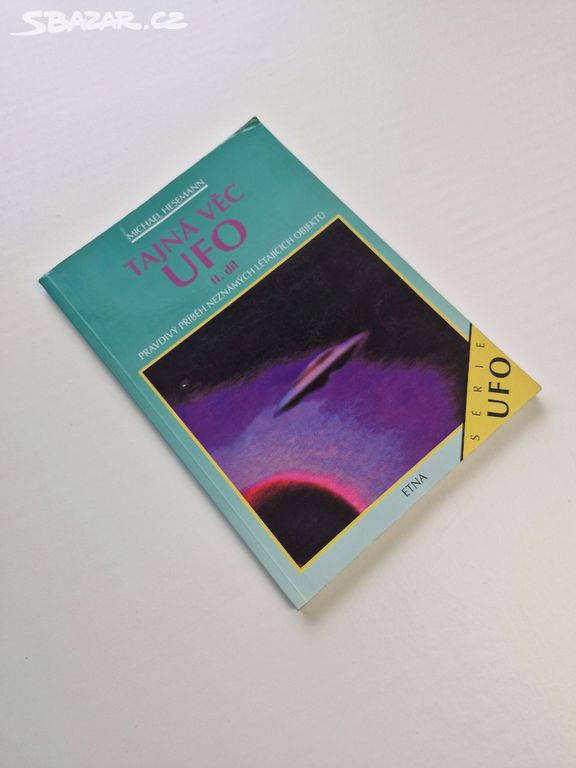 Rozbaleno Tajná věc UFO 2.díl (Michael Hesemann) Knihoweb.cz - Sbazar.cz