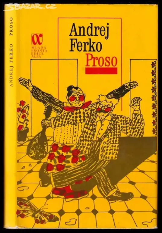Rozbaleno Proso : břitká humoreska (Andrej Ferko, 1988) - Sbazar.cz