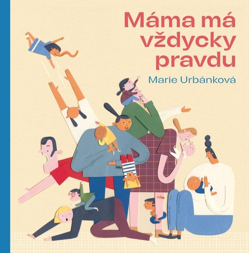 Recenze Máma má vždycky pravdu - Marie Urbánková (2024, pevná) - Zbozi.cz