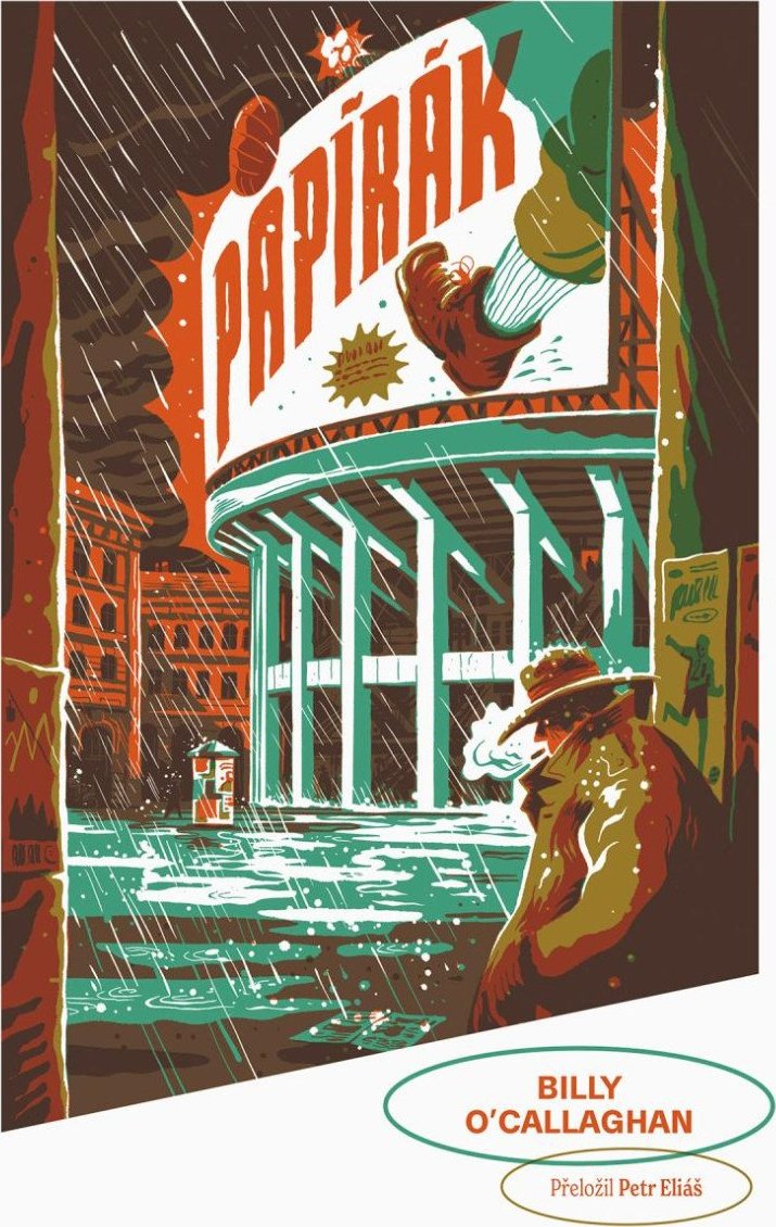 Papírák - Billy O'Callaghan (2024, brožovaná) od 269 Kč - Zbozi.cz