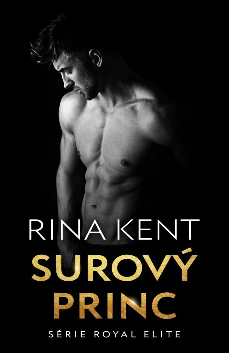 Recenze Surový princ - Rina Kent (2024, brožovaná) - Zbozi.cz