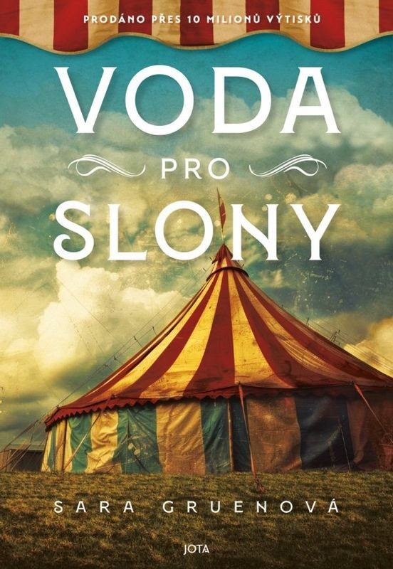 Voda pro slony - Sara Gruenová (2024, pevná) od 188 Kč - Zbozi.cz