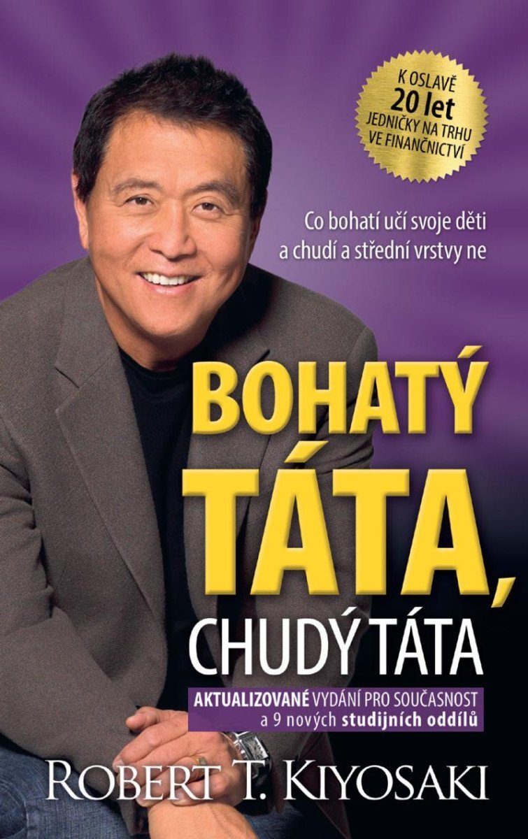 Bohatý táta, chudý táta - Robert T. Kiyosaki (2025, pevná) od 336 Kč ...