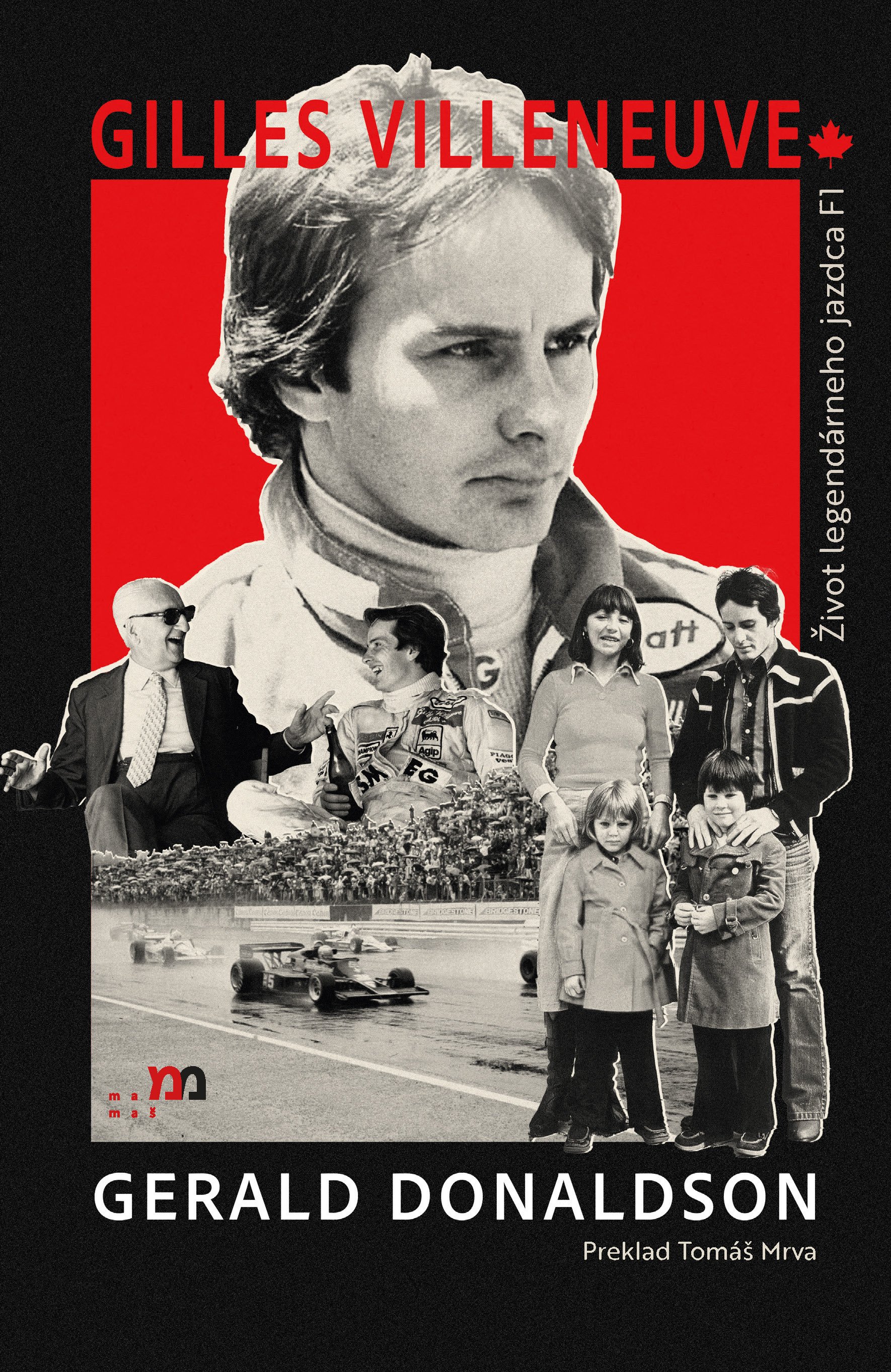 Gilles Villeneuve - Gerald Donaldson [SK] (2024) [E-kniha] od 329 Kč ...